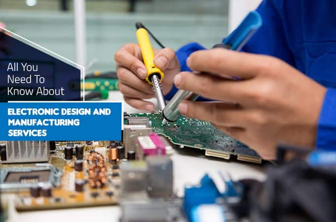 Electronic Design & Manufacturing Services - Technosoft
